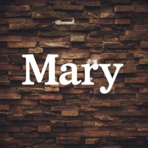 Biblical Meaning of Mary: Exploring a Name's Rich Heritage